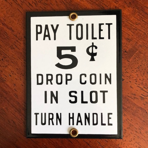 Vintage | Art | Vintage Porcelain Pay Toilet 5 Bathroom Sign | Poshmark